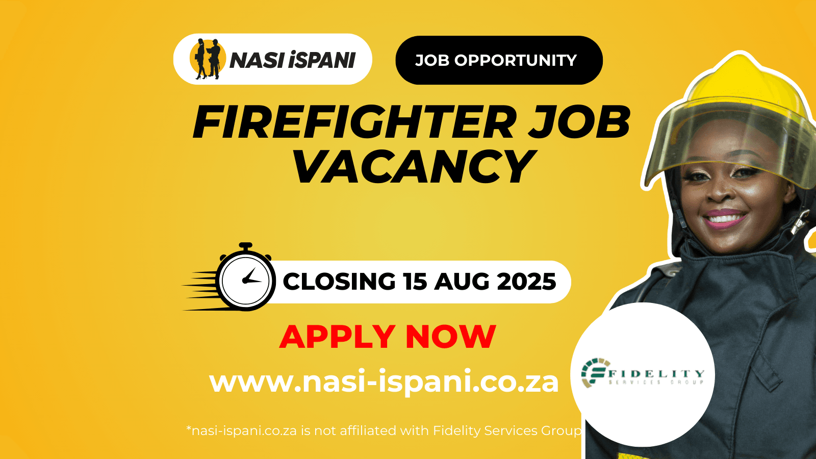 Firefighter Job Opportunities At Fidelity Services Group | NASI ISPANI