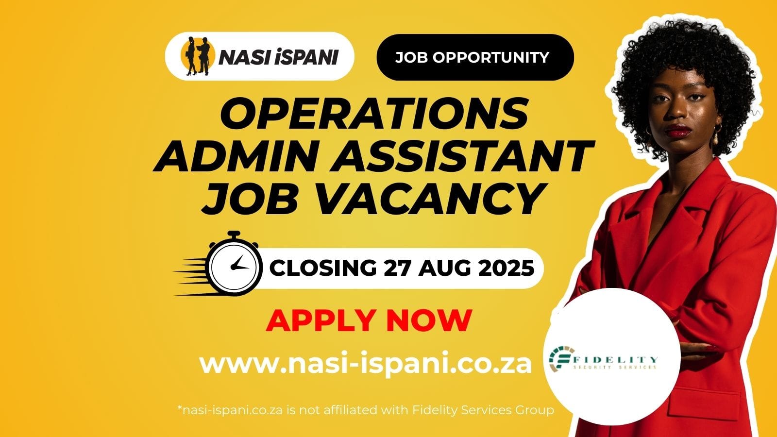 Operations Admin Assistant Job Vacancy At Fidelity Services Group ...