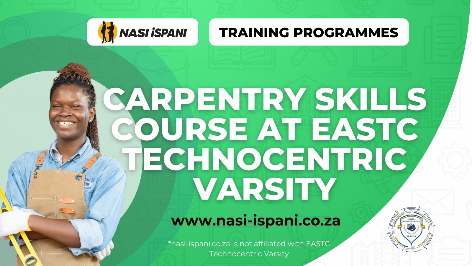 Carpentry Skills Course At EASTC Technocentric Varsity | Nasi Ispani